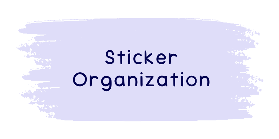 Sticker Organization – OKPLANS